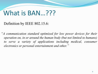 wireless body area networks(WBAN) | PPTX