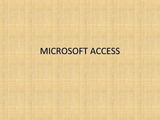 Microsoft Access 2007 | PPT