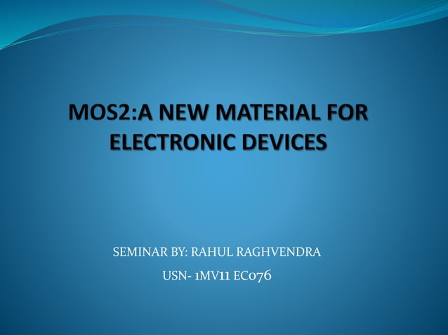 MoS2 | PPTX | Chemistry | Science