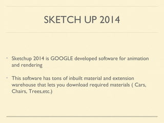 Use of STAAD-PRO v8i and sketchup 2014 | PPT