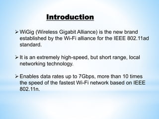 WiGig power point presenttion | PPTX