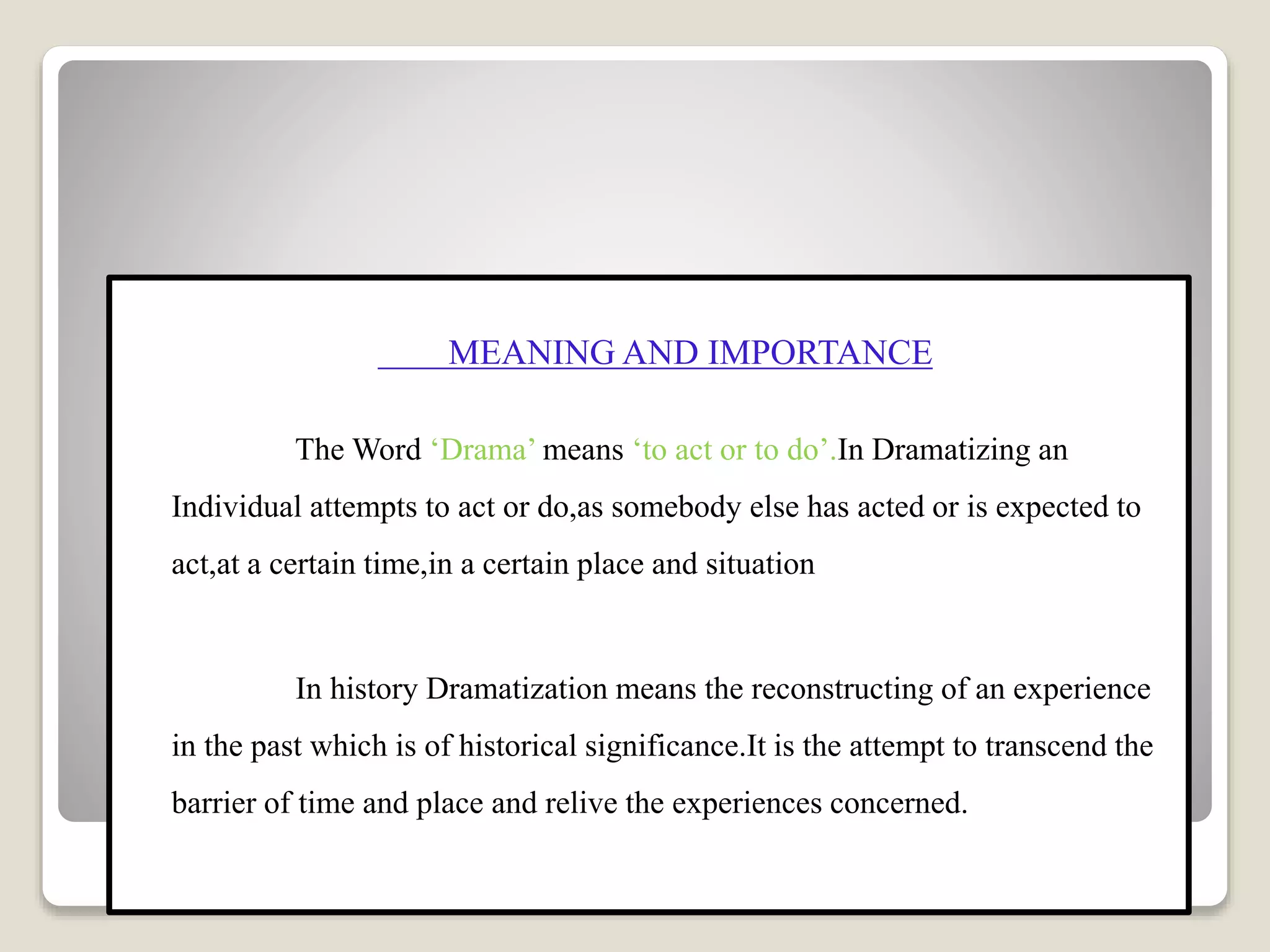 What is Dramatization | PPTX