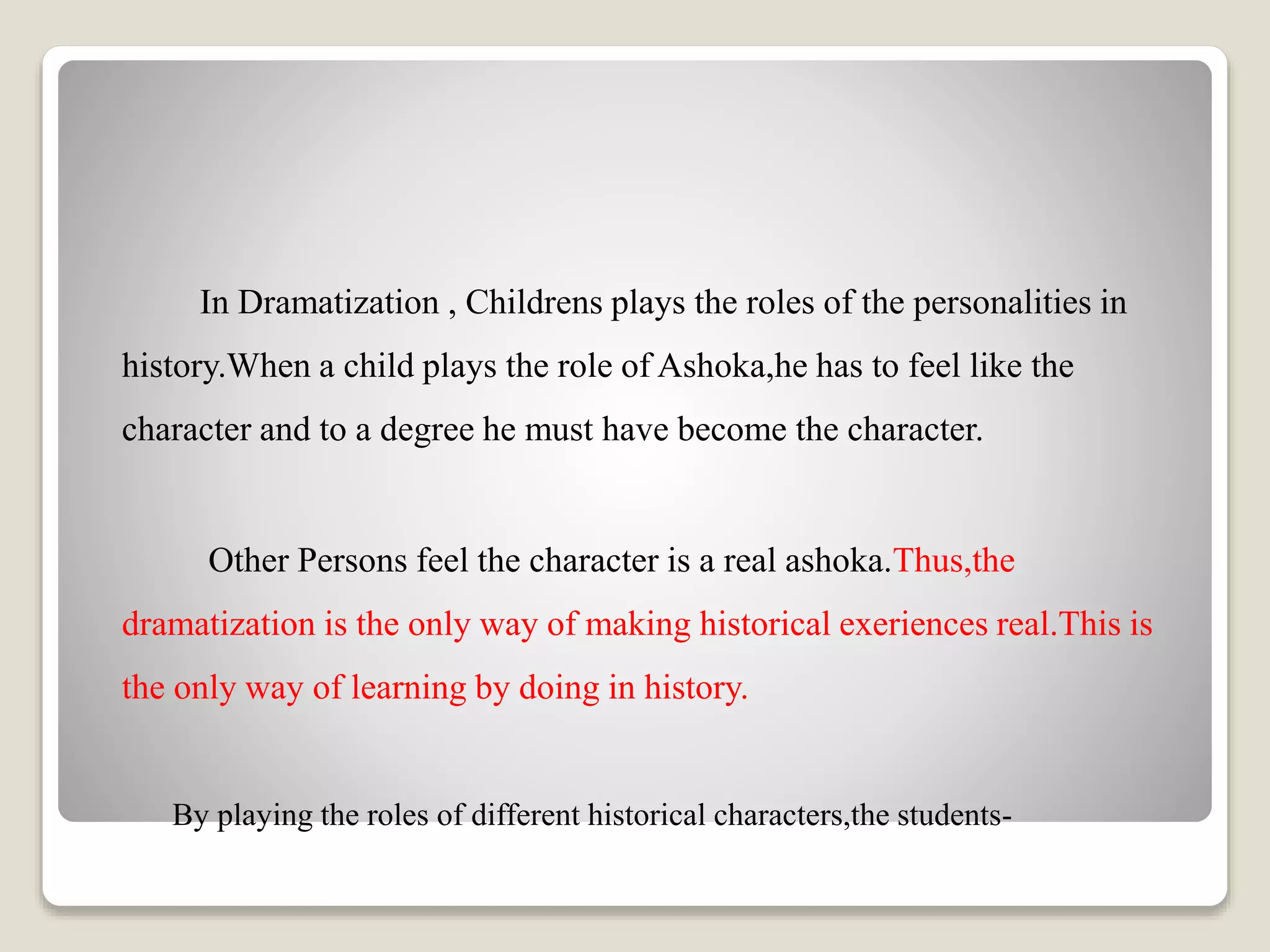 What is Dramatization | PPTX