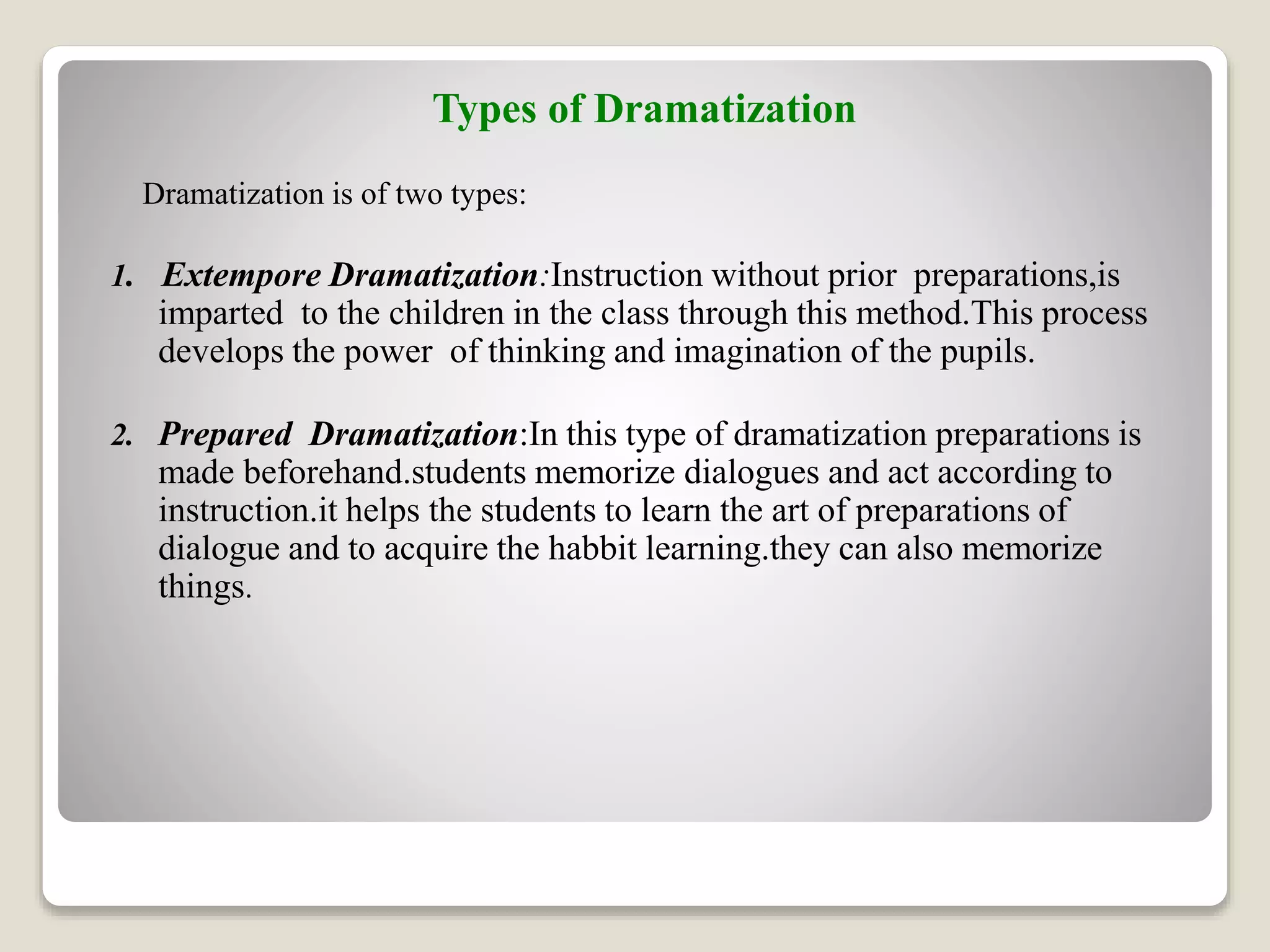 What is Dramatization | PPTX