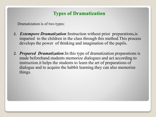 What is Dramatization | PPTX