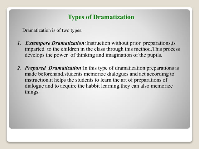 What is Dramatization | PPTX