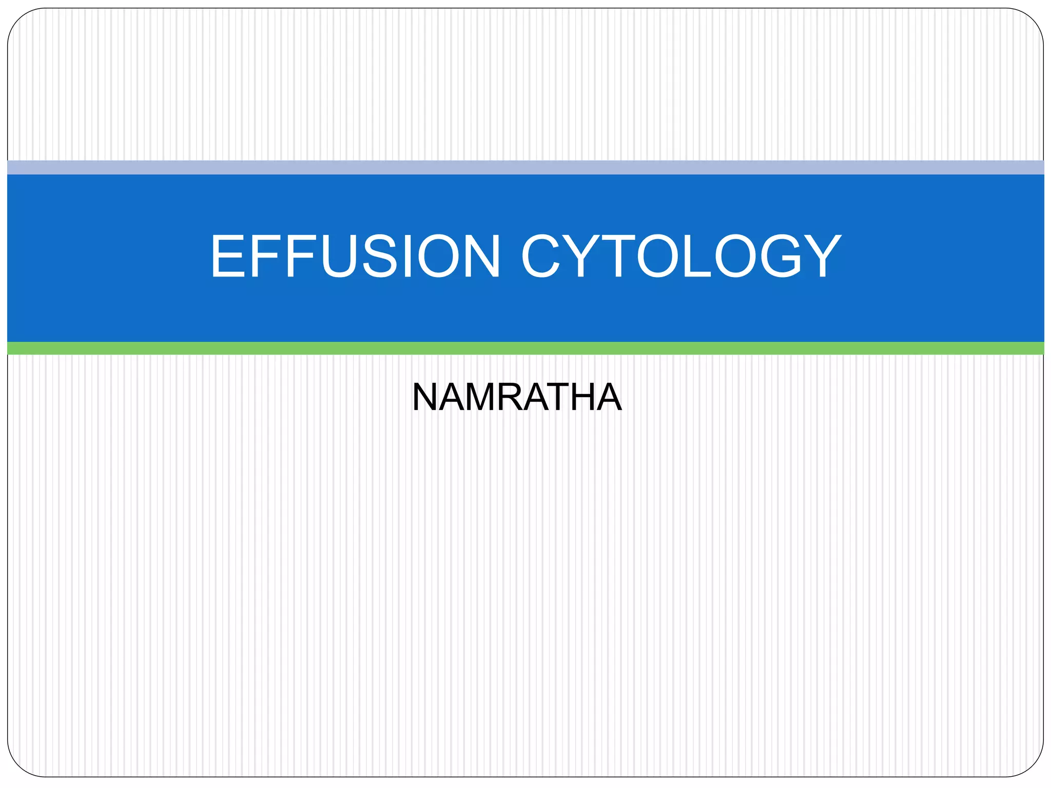 Effusion cytology - Diagnosis. | PPTX
