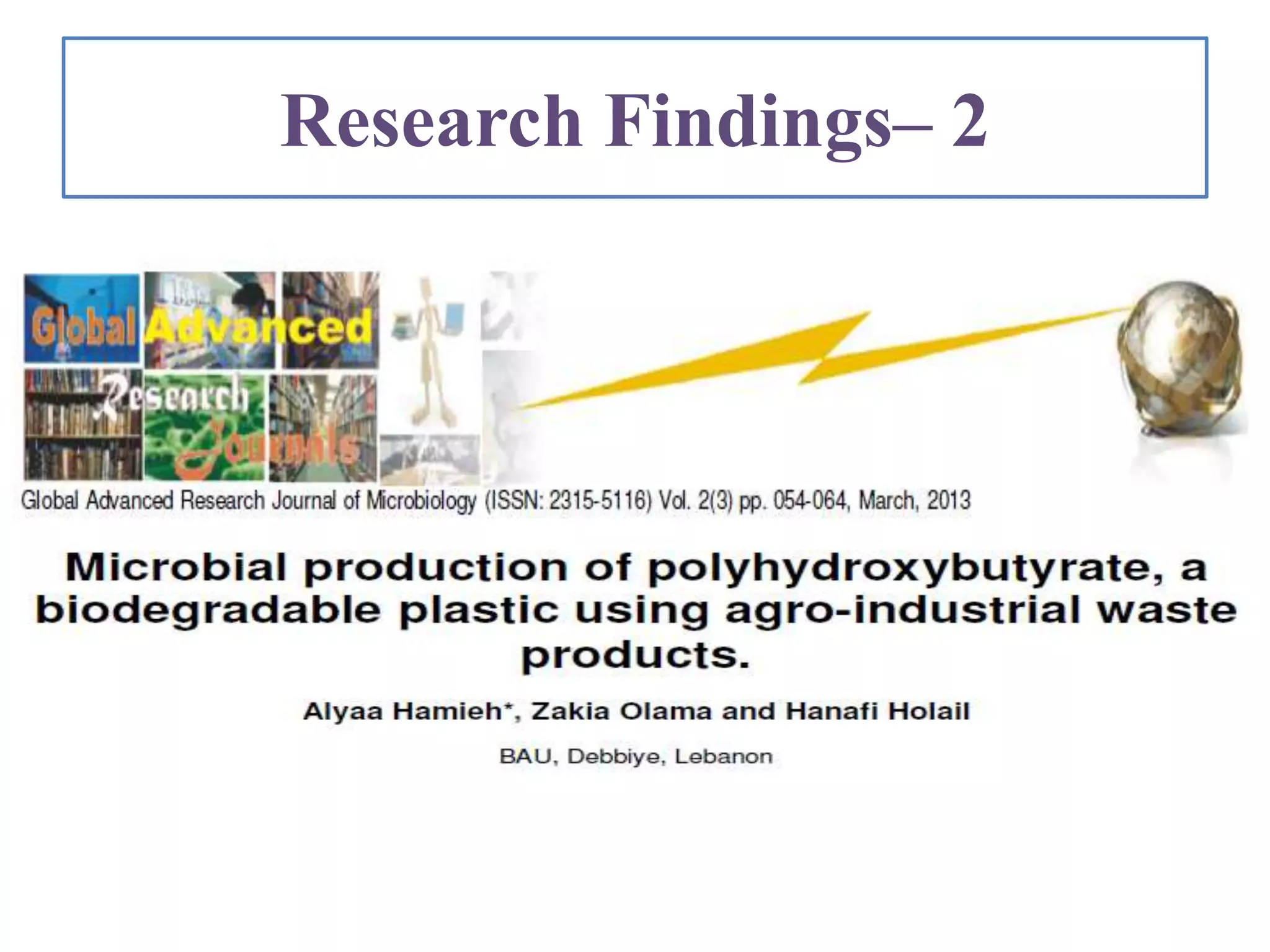 PHB production by bacteria and its applications | PPTX