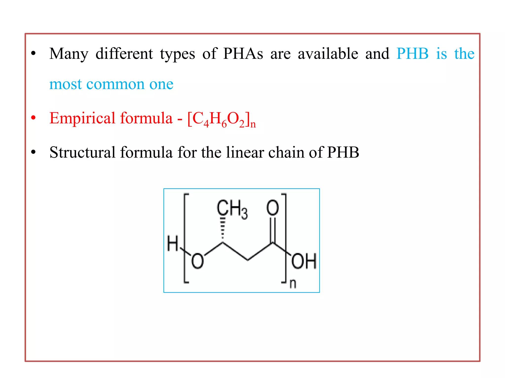 PHB production by bacteria and its applications | PPTX