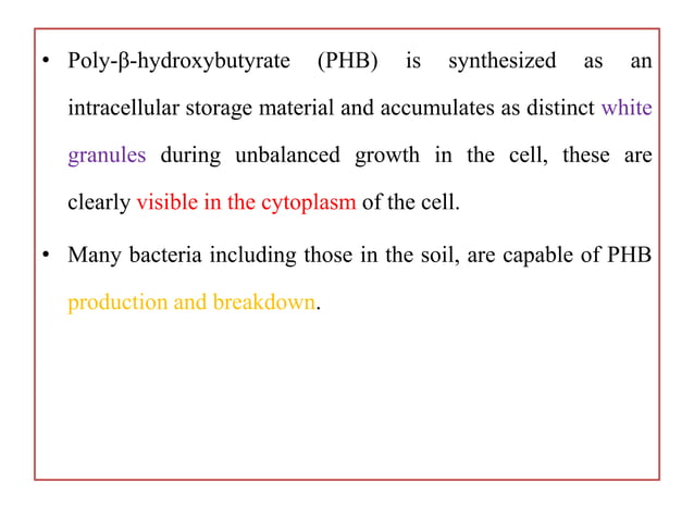 PHB production by bacteria and its applications | PPTX