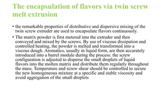 Applications of extrusion in encapsulation technology | PPT
