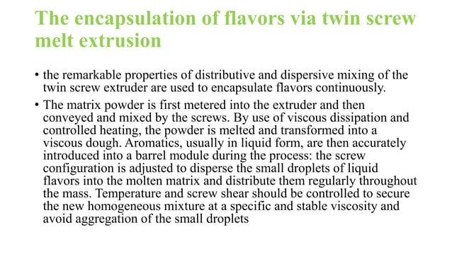 Applications of extrusion in encapsulation technology | PPT