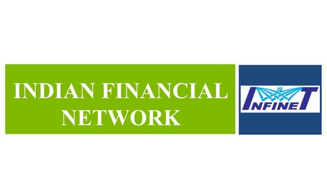 INFINET - Indian Financial Network | PPTX