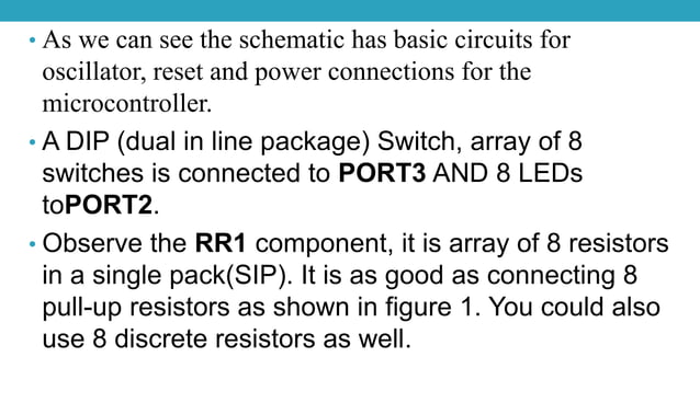 Switches and LEDs interface to the 8051 microcontroller | PPTX ...
