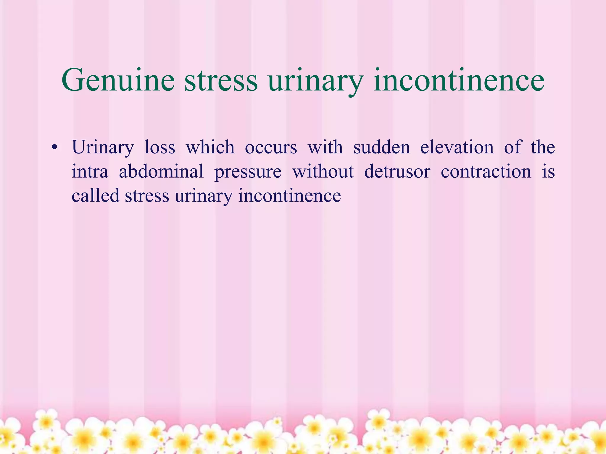 STRESS URINARY INCONTINENCE | PPTX