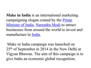 Make In India | PPTX