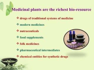 Extraction and phytochemical analysis of medicinal plants | PPT