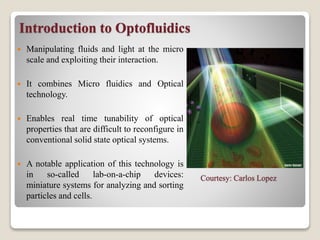 Optofluidic Devices | PPTX