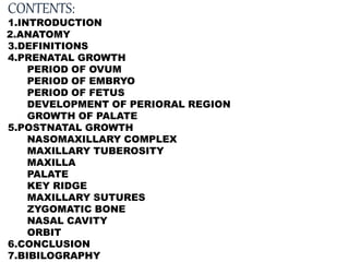 PRENATAL AND POST NATAL GROWTH AND DEVELOPMENT OF NASOMAXILLARY COMPLEX ...