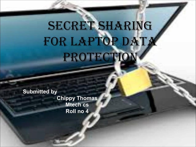 laptop data protection method | PPT