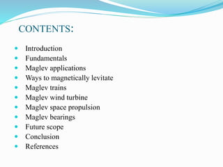 Seminar on Magnetic levitation and its applicaton | PPTX