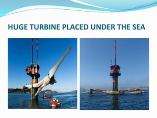 UNDERWATER WINDMILL | PPTX