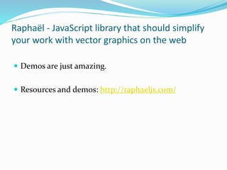 Handy JS Libraries | PPT