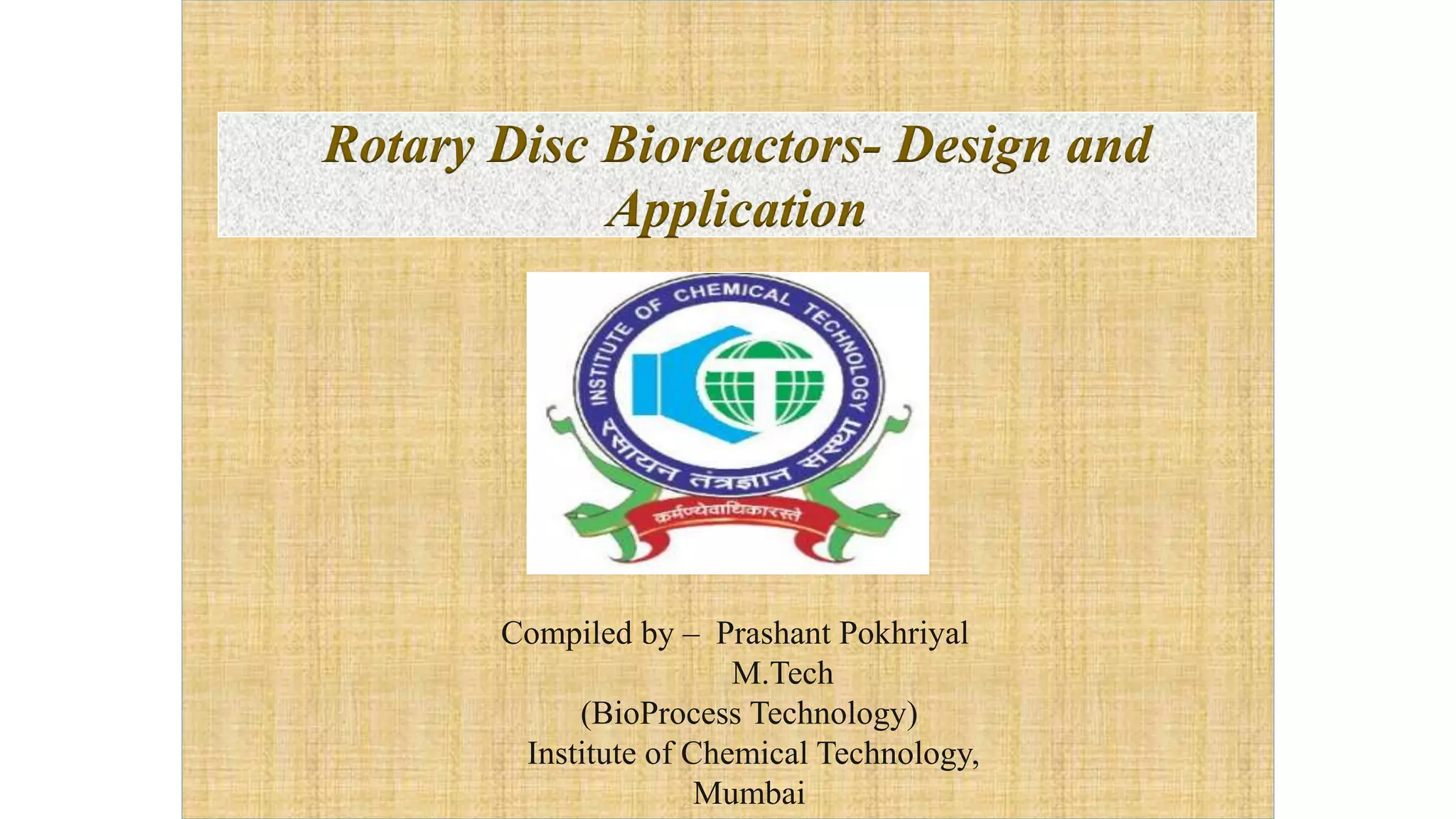 Rotary Disc Bioreactors | PPTX