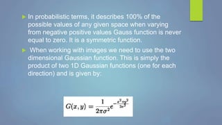 gaussian filter seminar ppt | PPTX