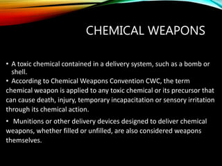 Chemical weapons | PPTX