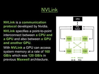 Nvidia (History, GPU Architecture and New Pascal Architecture) | PPTX