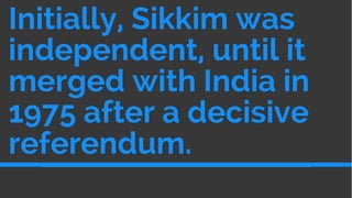 History of Sikkim | PPT
