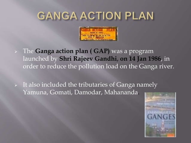 GANGA ACTION PLAN | PPTX | Environmental Services Industry | Industries