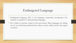 Role of Language Engineering to Preserve Endangered Language | PPT