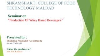whey beverage | PPTX
