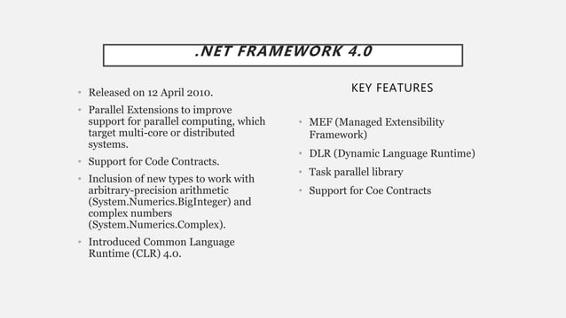 Evolution of .NET Framework and Features of different versions | PPTX