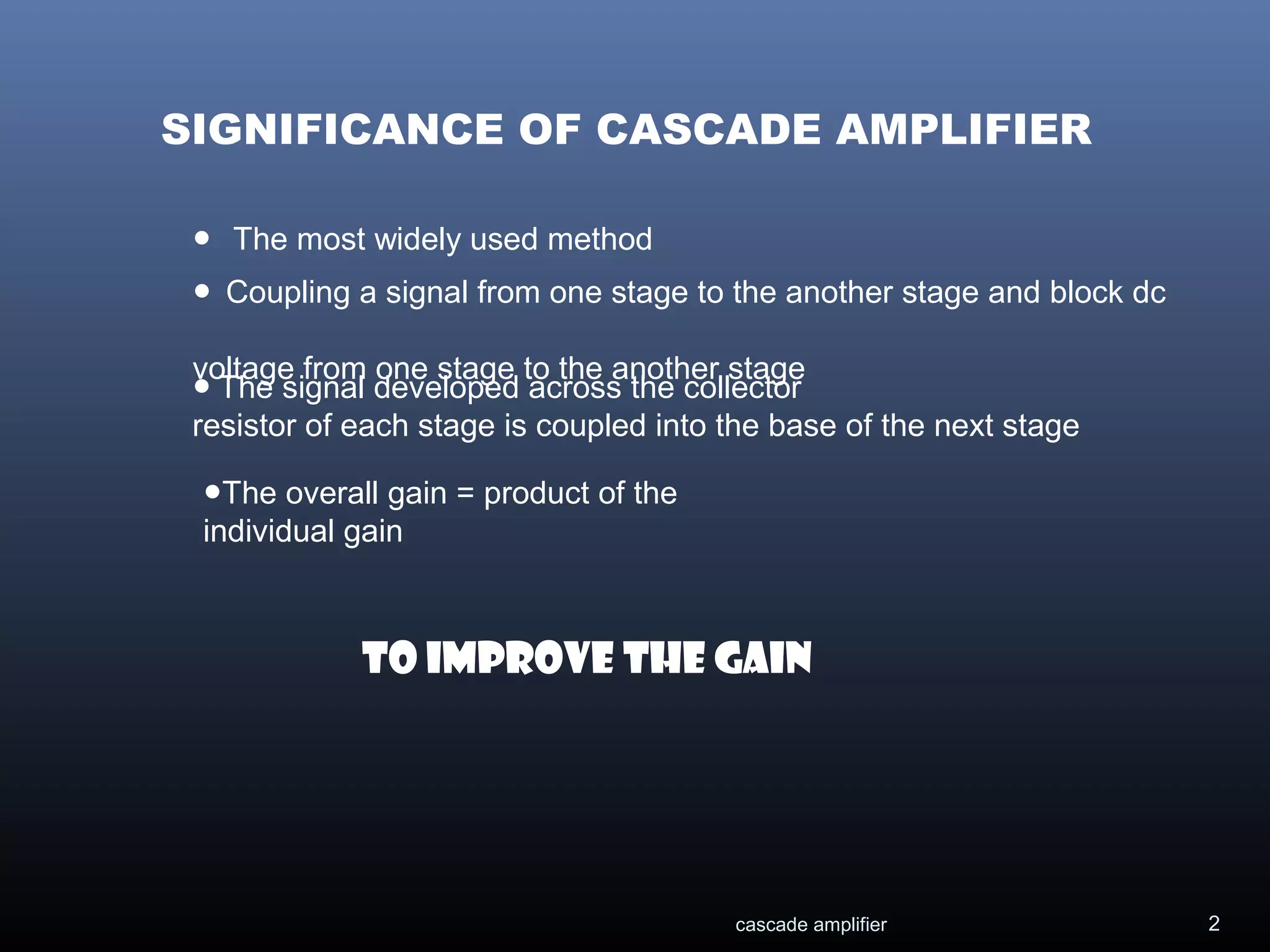 CASCADE AMPLIFIER | PPT