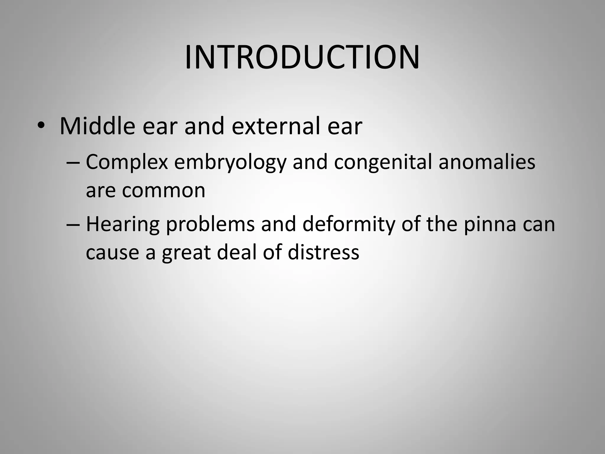 CONGENITAL MALFORATION OF EAR AND ITS MANAGEMENT | PPTX