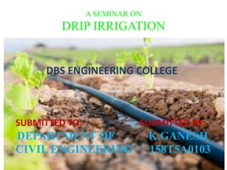 drip irrigation | PPTX