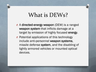 Directed Energy Weapon System(DEWS) | PDF