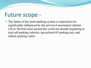 SMART CAR-PARKING SYSTEM USING IOT | PPTX