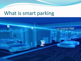 SMART CAR-PARKING SYSTEM USING IOT | PPTX