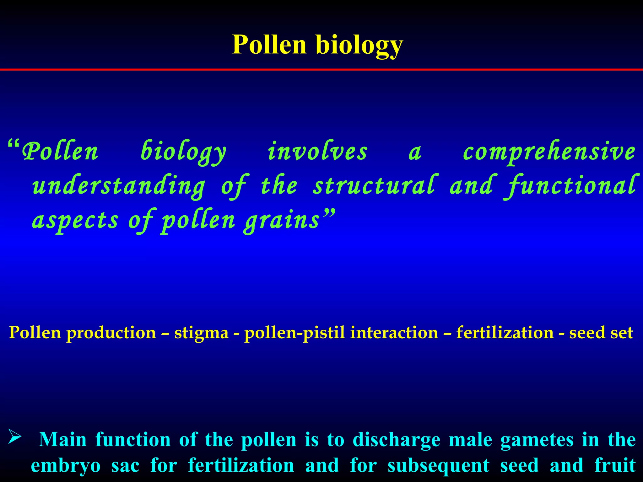 Pollen Biology | PPT