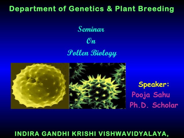 Pollen Biology | PPT | Biological Sciences | Science