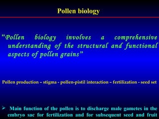 Pollen Biology | PPT