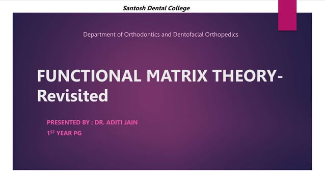 Functional matrix theory- Revisited .pptx