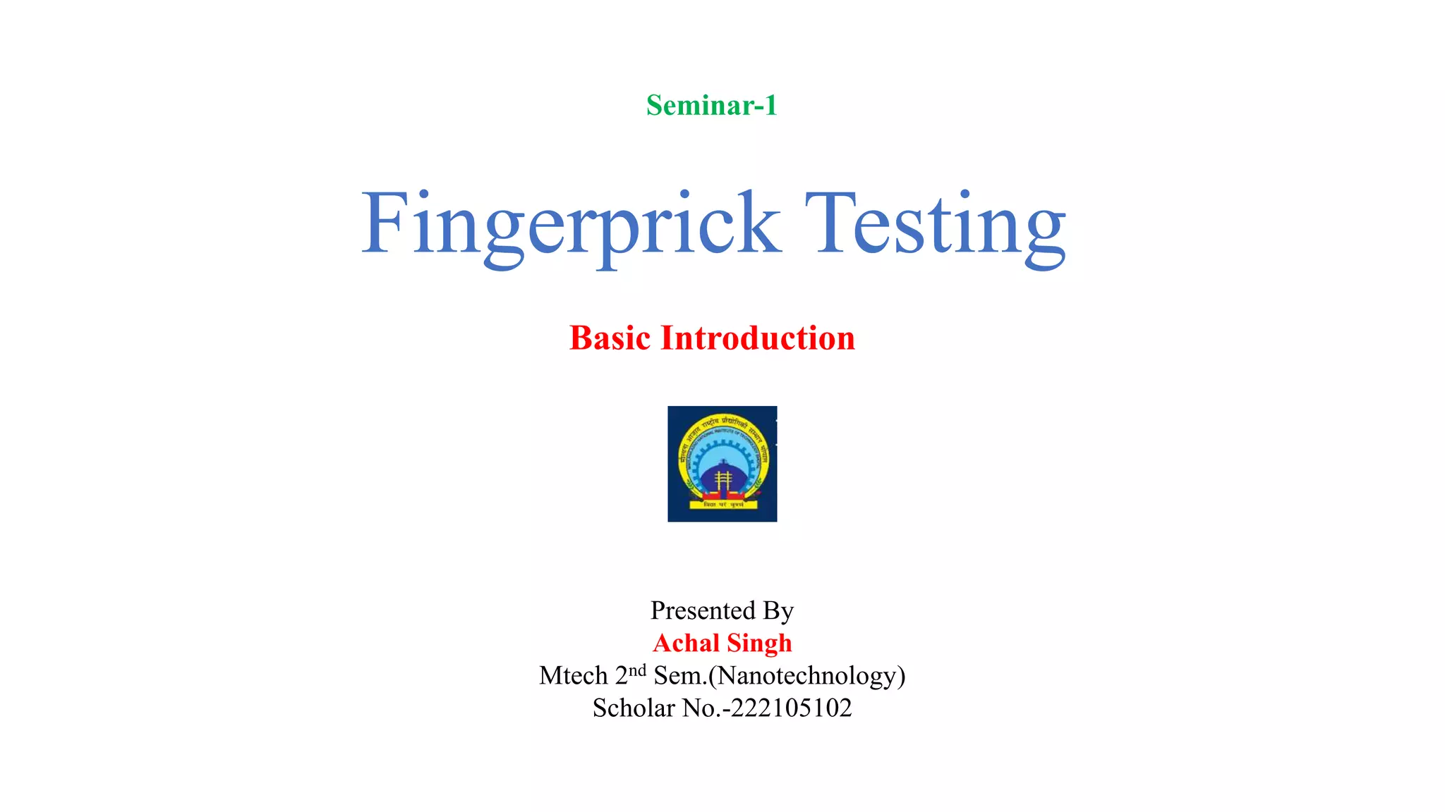 Fingerprick testing- Basic introduction | PPT