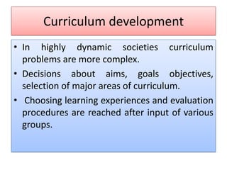 Problems and issues in curriculum development | PPTX
