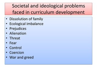 Problems and issues in curriculum development | PPTX