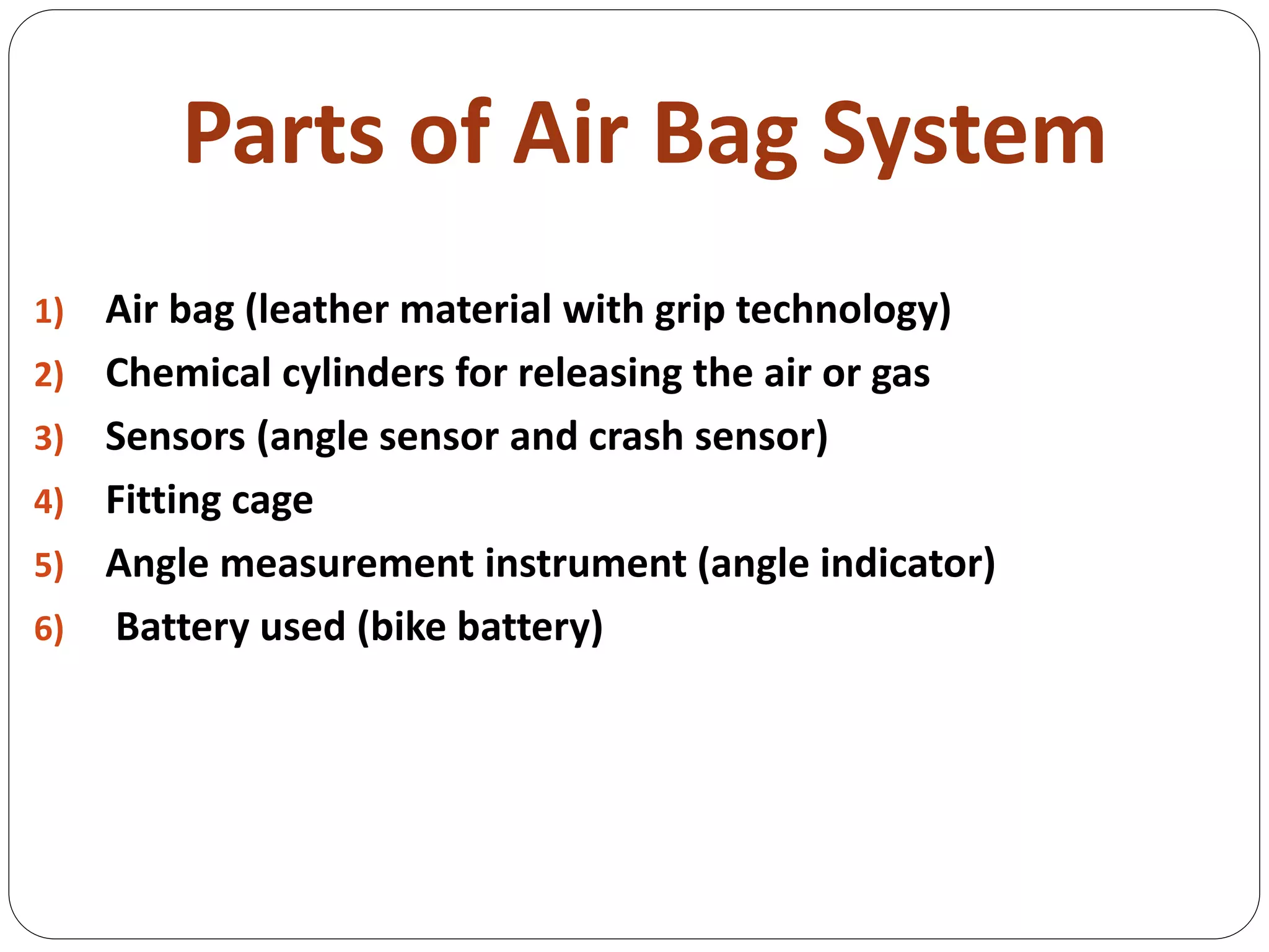 AIRBAG SYSTEM FOR 2-WHEELER VEHICLE SYSTEM | PPTX